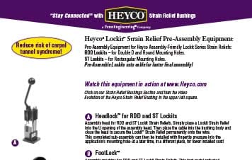 Heyco Lockit™ Strain Relief Pre-Assembly Equipment - Heyco